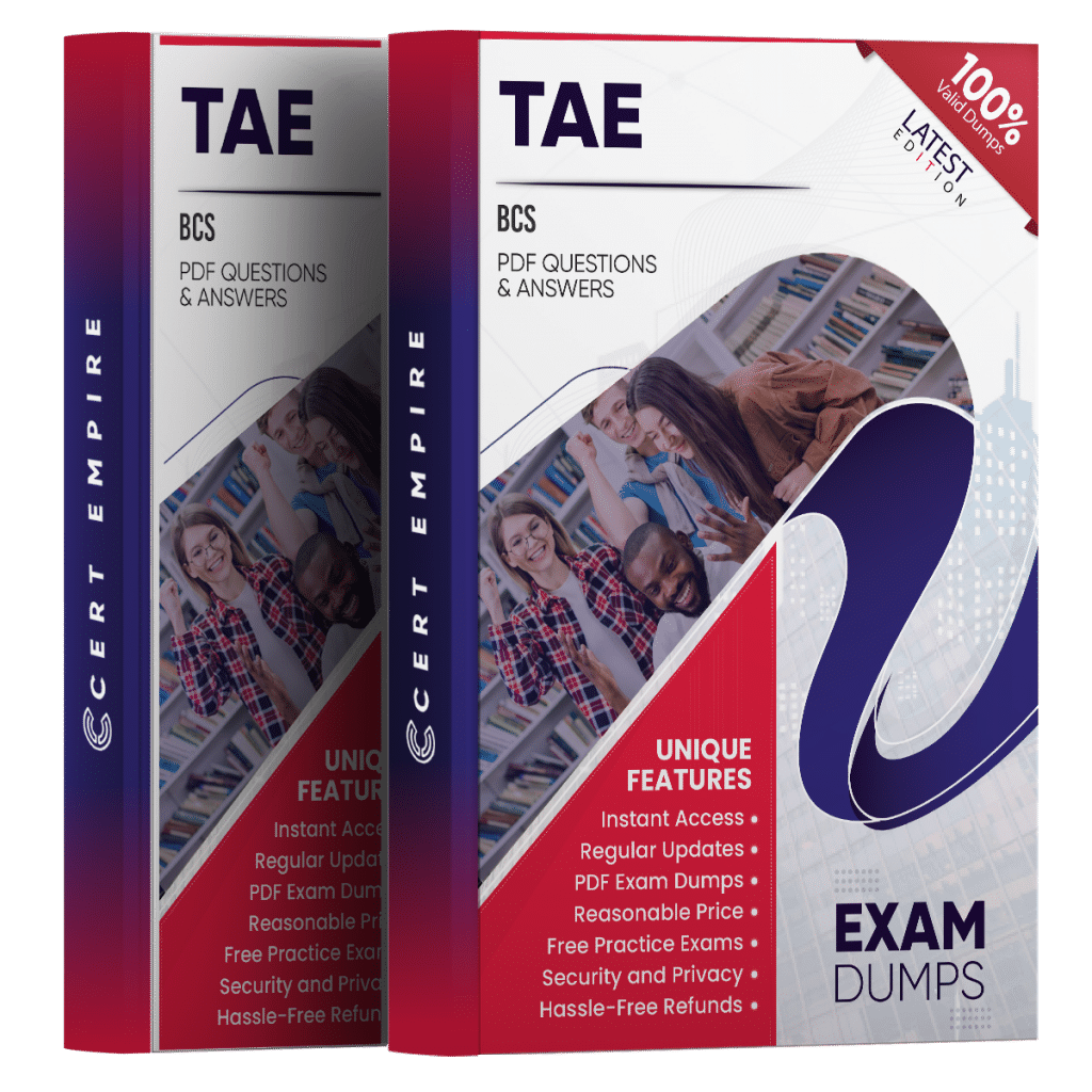 BCS TAE Real Exam Questions [May 2026 Update]s